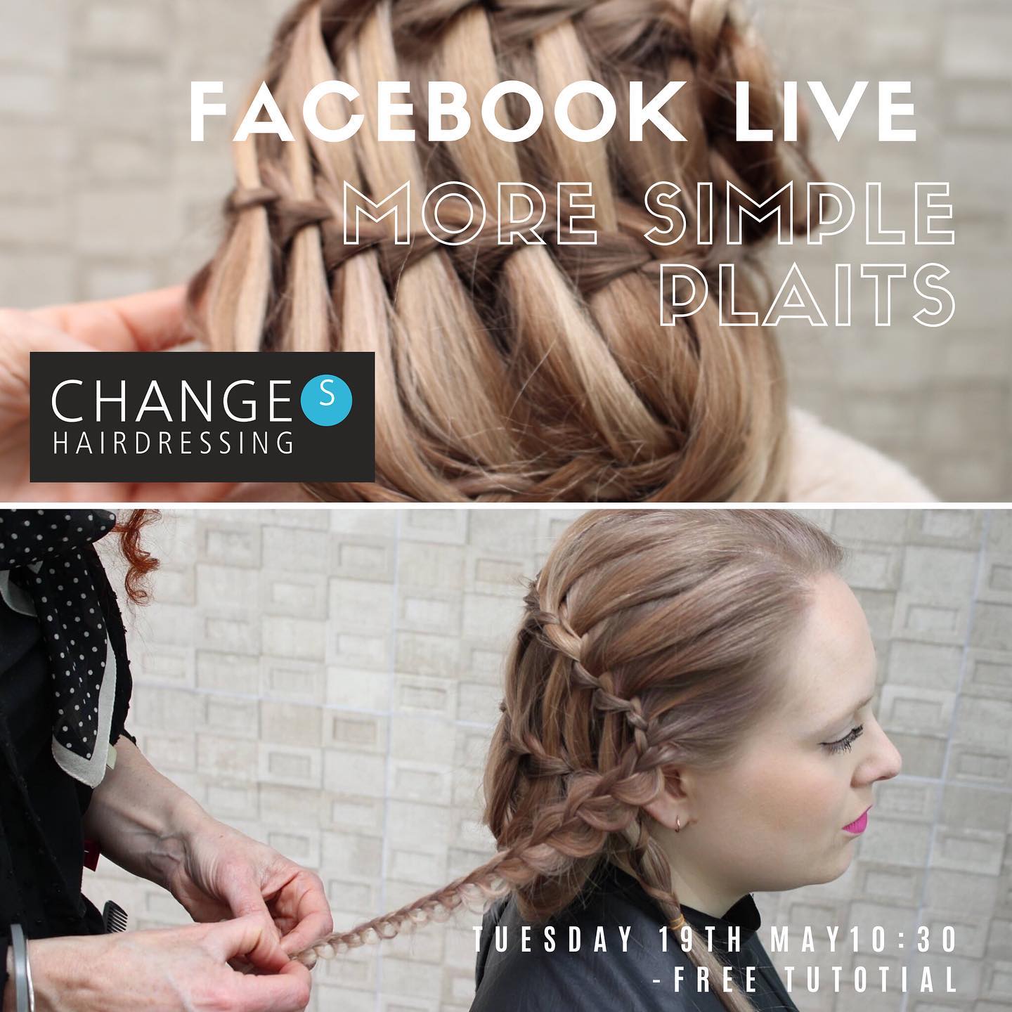 Past event – Simple plaits hair tutorial with Changes Hairdressing ...